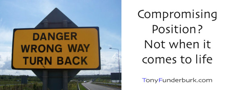 Compromising Position - not when it comes to life