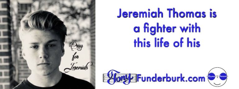 Jeremiah Thomas is a fighter with this life of his - Tony Funderburk